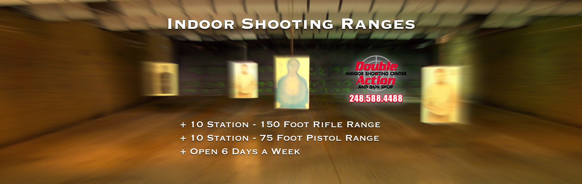 Shooting Range - Double Action Indoor Shooting Center & Gun Shop